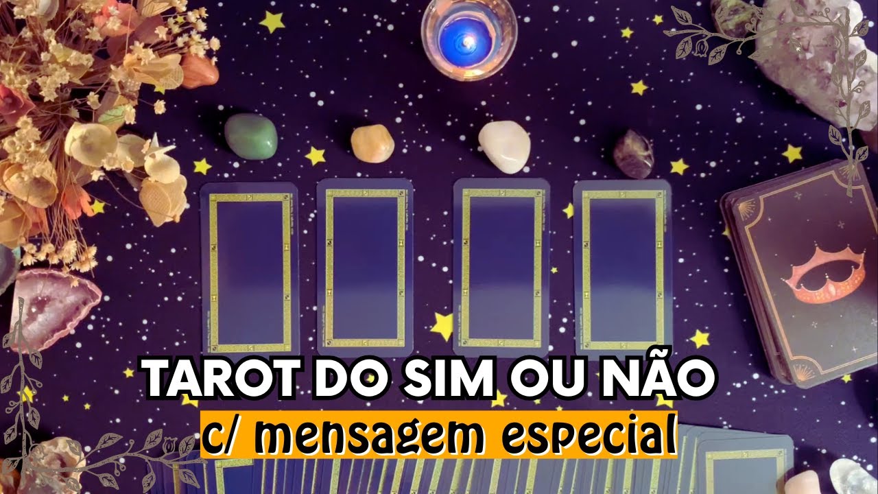 tarot do sim ou não + conselhos! - Consulta de Tarot Online